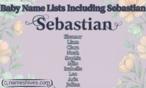 Sebastian Name: Origin, History & Spiritual Meaning